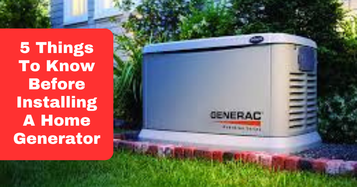5 Things to Know Before Installing Generac Home Generator in TX